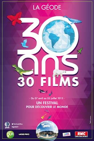 Les 30 ans de la Géode = 30 films ! Du 7 avril au 30 juillet - ce qui ...