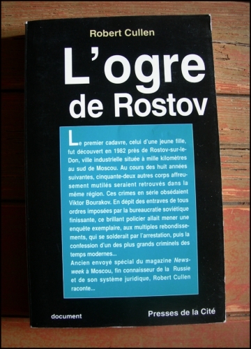 Robert CULLEN : Andreï Tchikatilo, l’ogre de Rostov : Bouquinorium