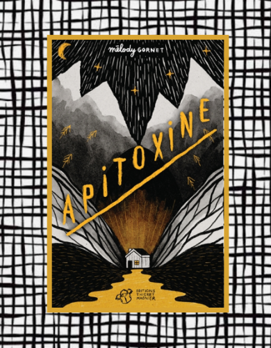Apitoxine, Mélody Gornet - Petites madeleines - blog livres littérature ...