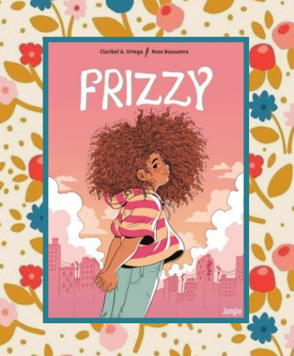 Frizzy, C.A.Ortega & R.Bousamra - Petites madeleines - blog livres ...