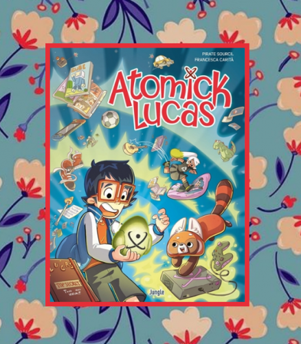 Atomick Lucas T.1, P.Sourcil & F.Carita - Petites madeleines - blog ...